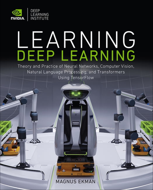 Free Shipping! Learning Deep Learning: Theory and Practice of Neural Networks, Computer Vision ...