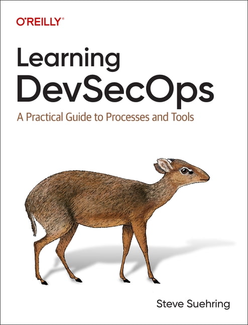 Learning Devsecops: A Practical Guide to Processes and Tools (Paperback) - Walmart Business Supplies