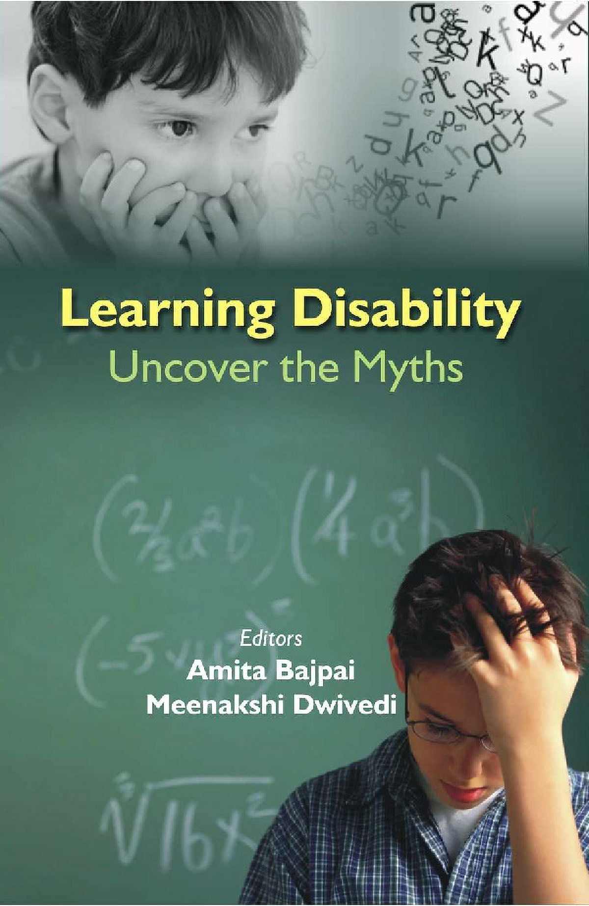 Learning Disability : Uncover the Myths - Amit Bajpai, Meenakshi ...