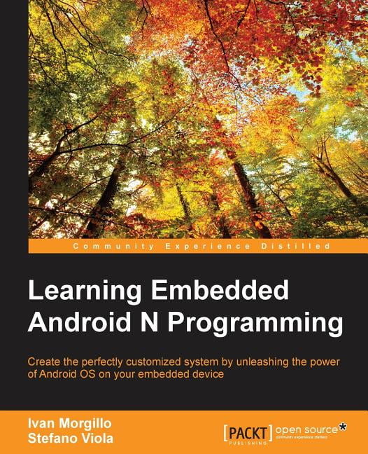 Learning Embedded Android N Programming (Paperback) - Walmart.com