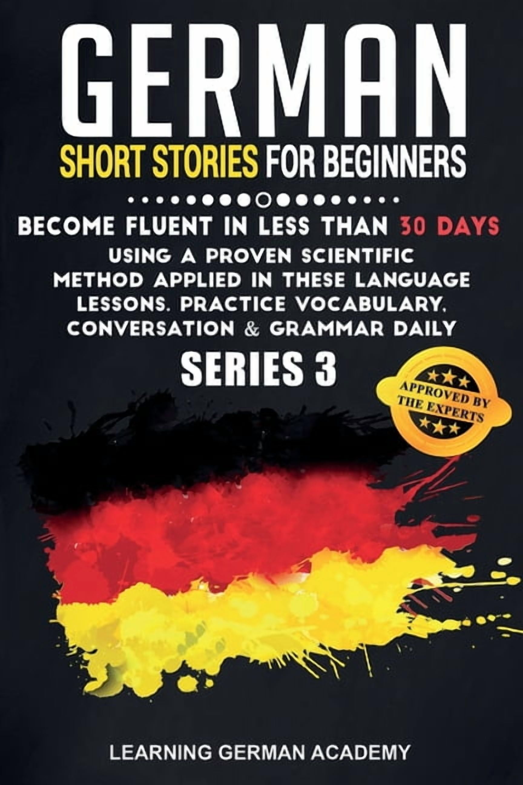 Learning German with Stories: German Short Stories For Beginners ...