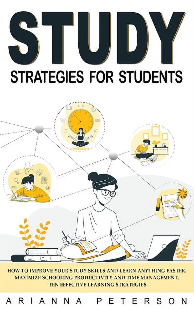 Learning How to Learn: Study Strategies for Students : How to Improve ...