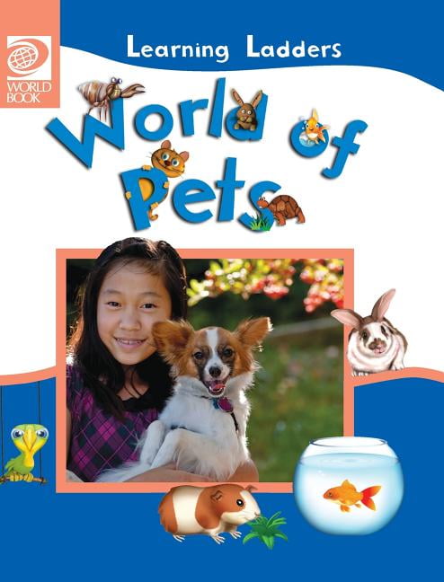 Learning Ladders 2/Hardcover: World of Pets (Series #10) (Hardcover ...