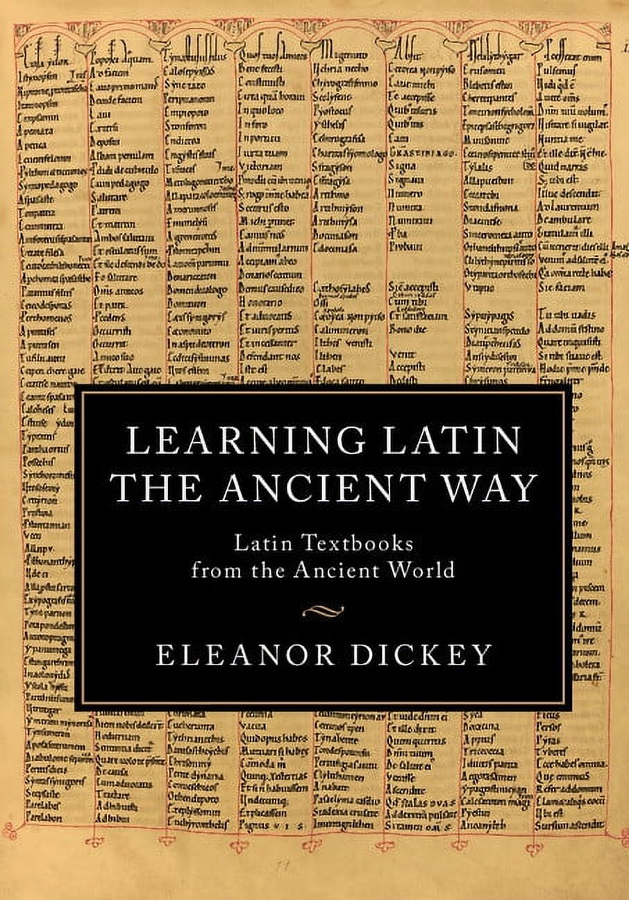 Learning Latin the Ancient Way, (Paperback) - Walmart.com