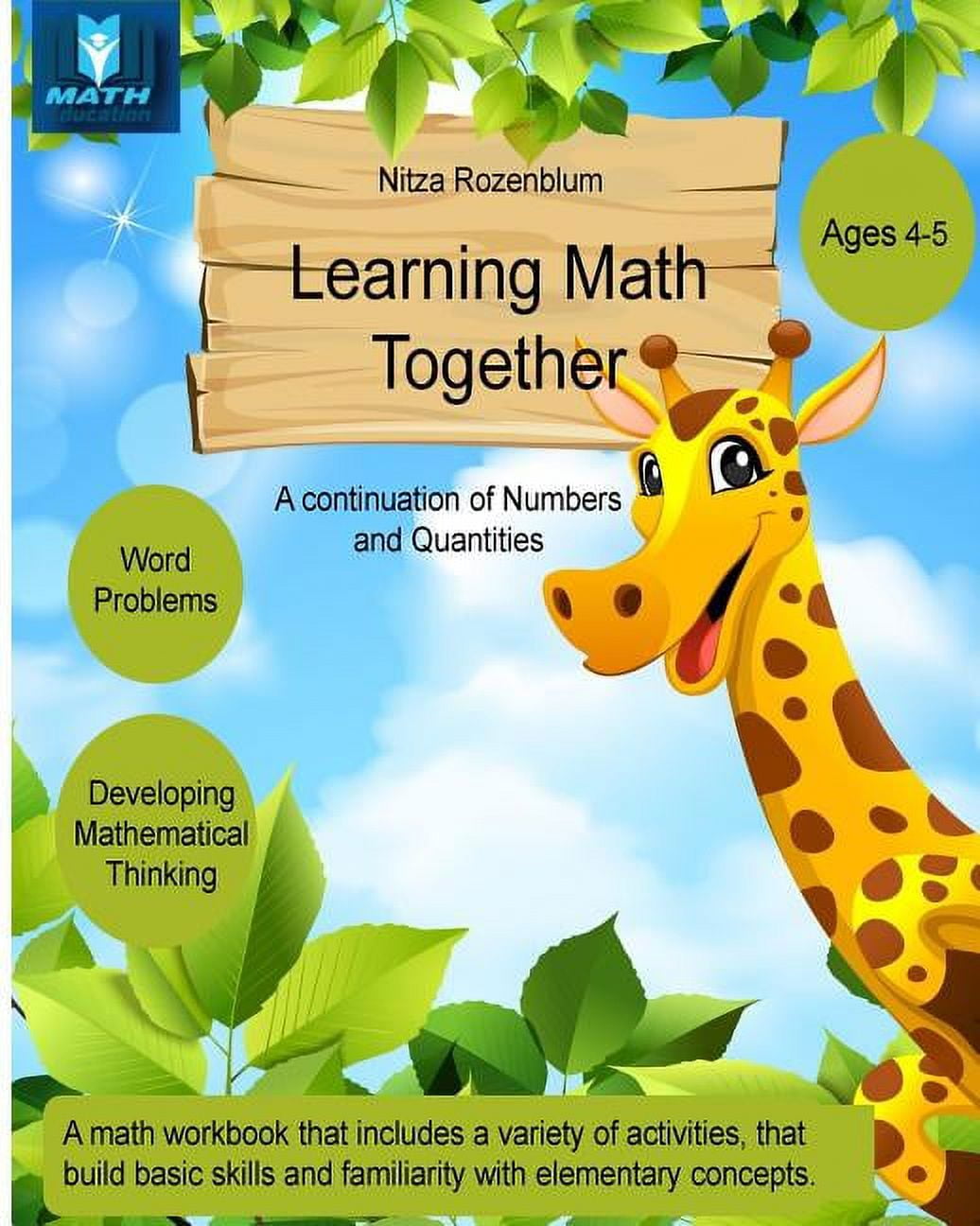 Learning Math Together : A Continuation of Numbers and Quantities ...