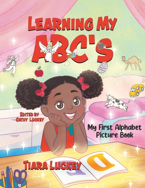 Learning My ABC's: My First Alphabet Picture Book, (Paperback ...