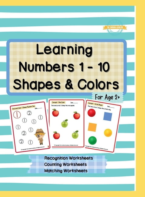 Learning Numbers 1 - 10, Shapes & Colors: Numbers Recognition Workbook ...