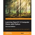Learning OpenCV 3 Computer Vision with Python - Second Edition: Unleash the power of computer ...