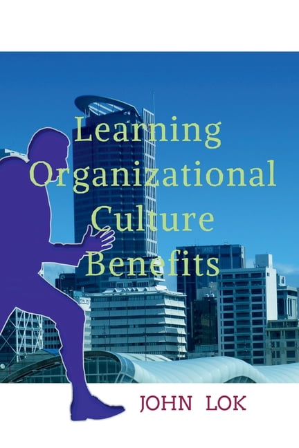 Learning Organizational Culture Benefits (Paperback) - Walmart.com