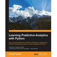 Learning Predictive Analytics With Python Paperback