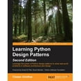 Learning Python Design Patterns Second Edition (Paperback) - Walmart.com
