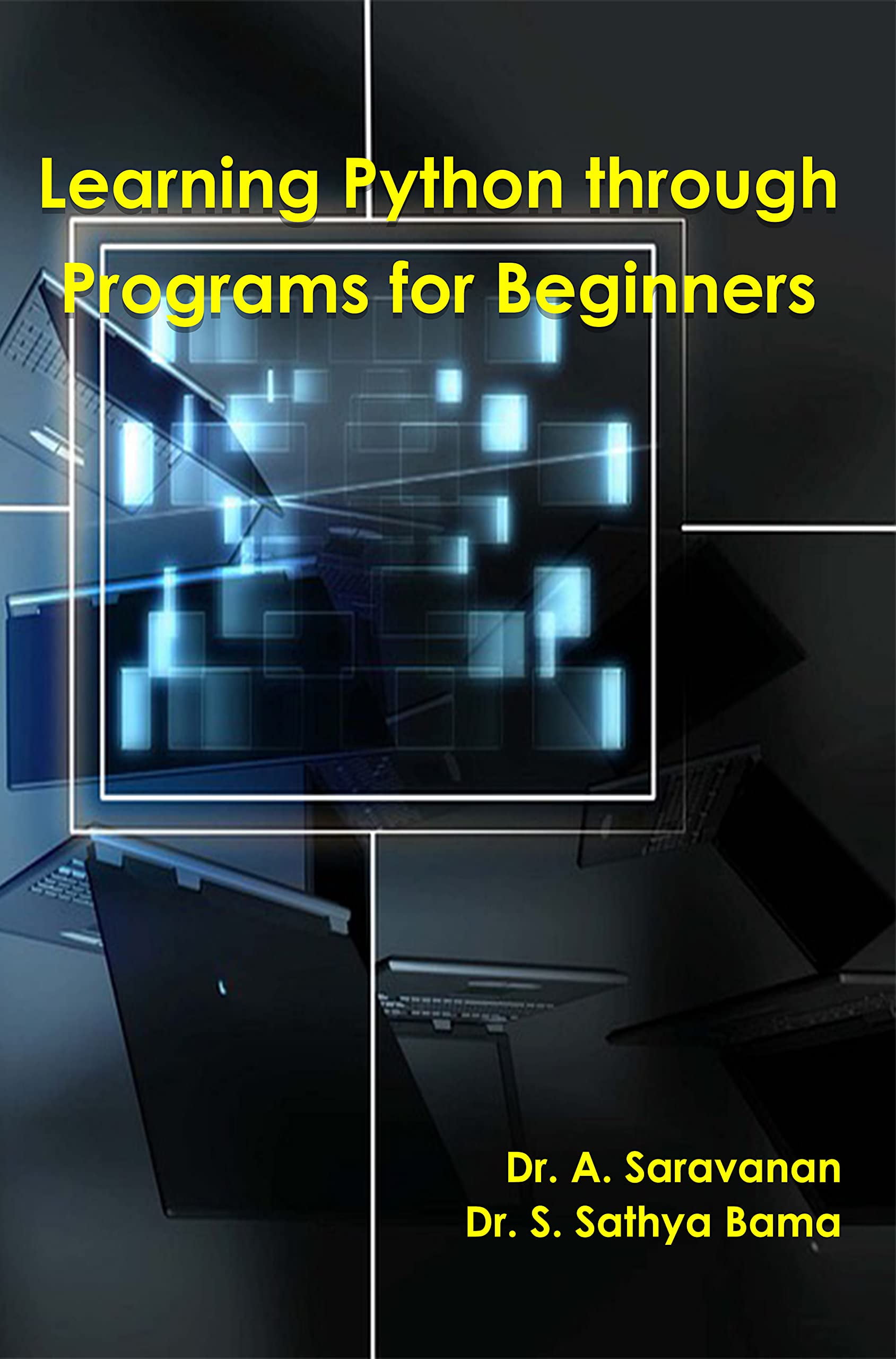Learning Python through Programs for Beginners - Walmart.com