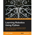 Learning Robotics Using Python (Paperback) - Walmart.com