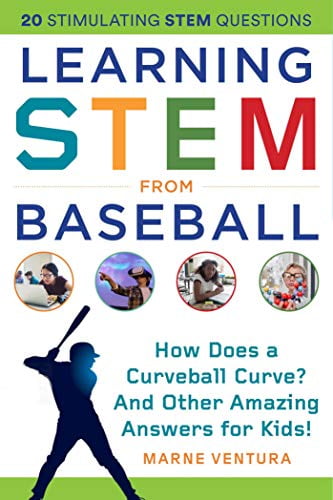 Pre-Owned Learning Stem from Baseball: How Does a Curveball Curve? and ...