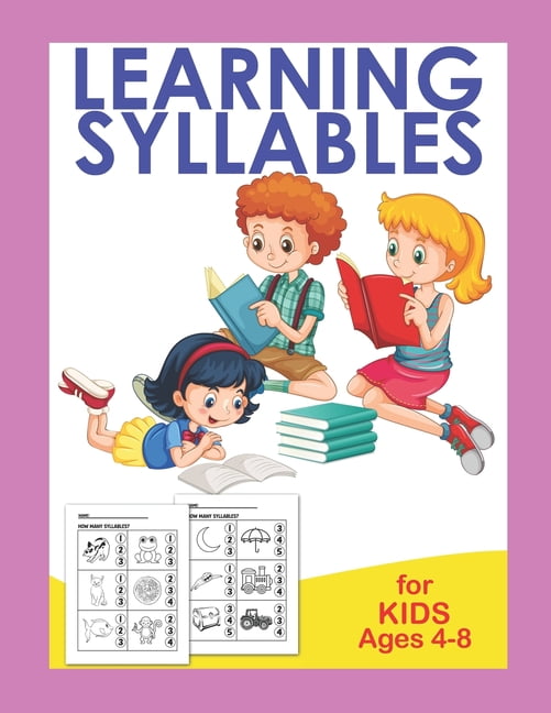 Learning Syllables For Kids Ages 4-8 : Pronounciation For Children ...
