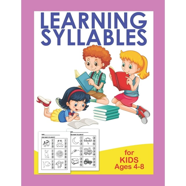 Learning Syllables For Kids Ages 4-8 : Pronounciation For Children ...