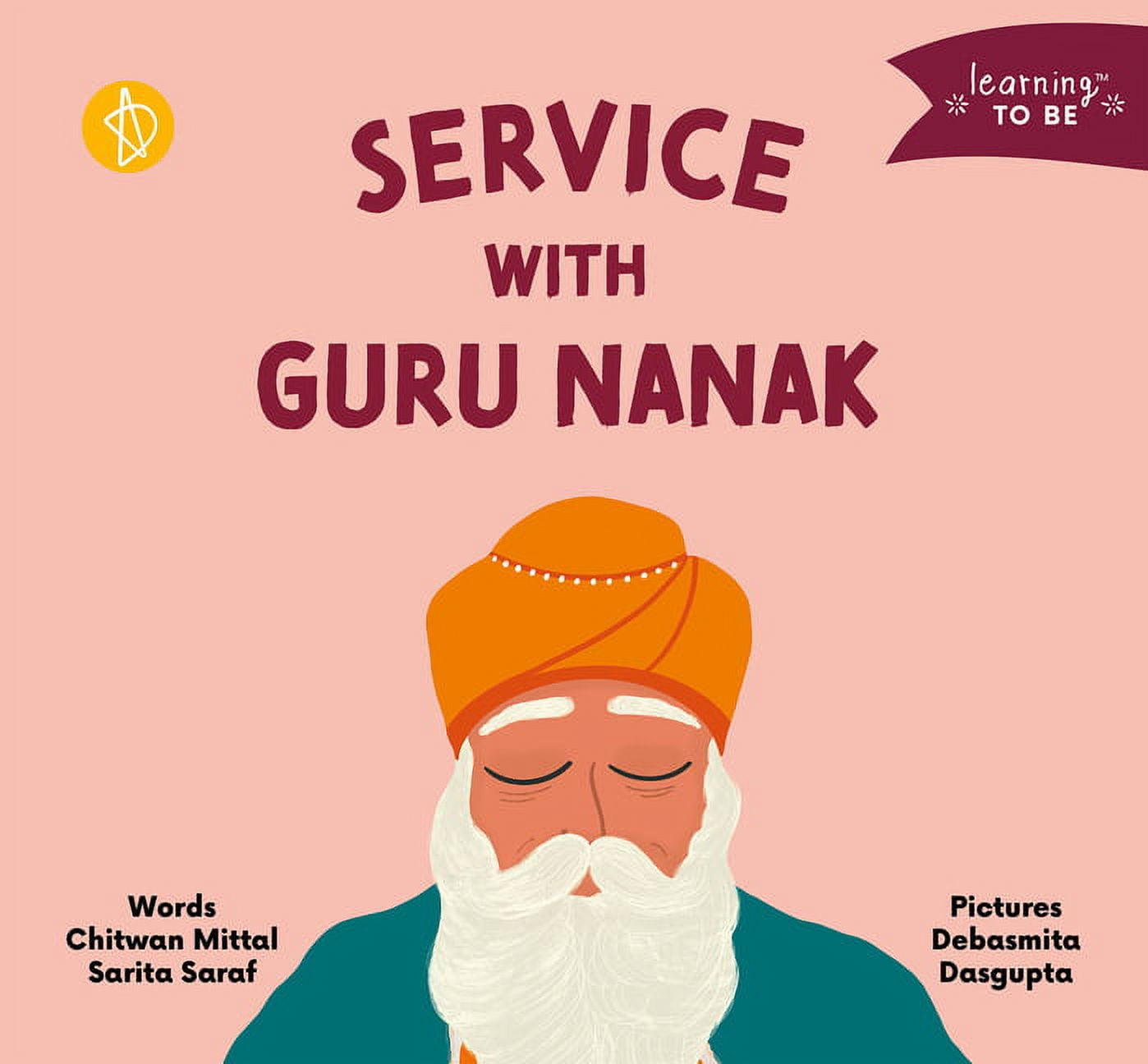 Learning to Be Service with Guru Nanak, (Board Book) - Walmart.com