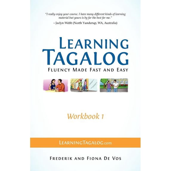 Learning Tagalog Print Edition Learning Tagalog - Fluency Made Fast and ...