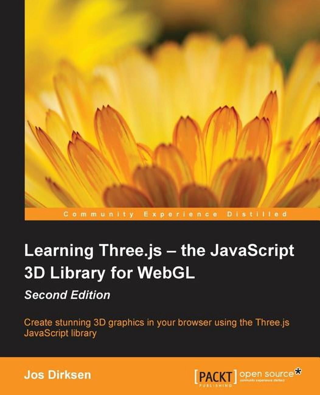 Learning Three.js - the JavaScript 3D Library for WebGL - Second ...