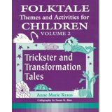 Learning Through Folklore: Folktale Themes and Activities for Children ...