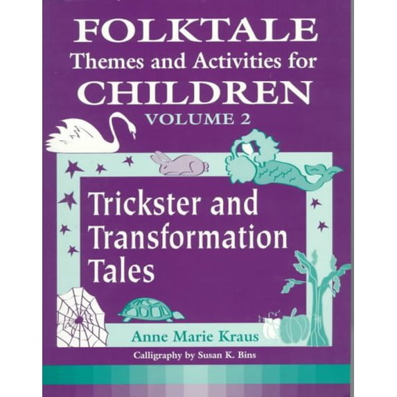 Learning Through Folklore: Folktale Themes and Activities for Children ...