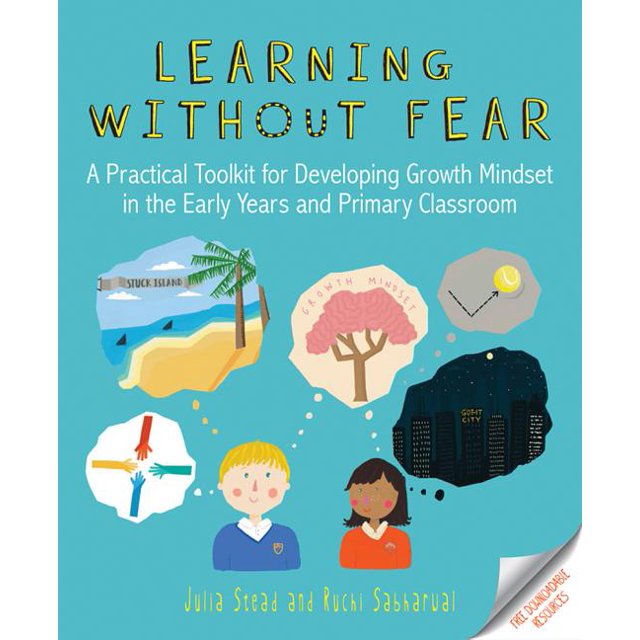 Learning Without Fear: A Practical Toolkit for Developing Growth ...