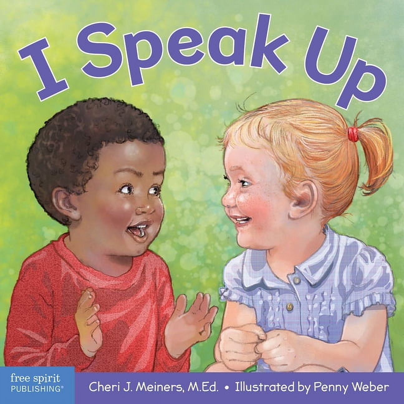 Learning about Me & You Board Books I Speak Up: A Book about Self ...