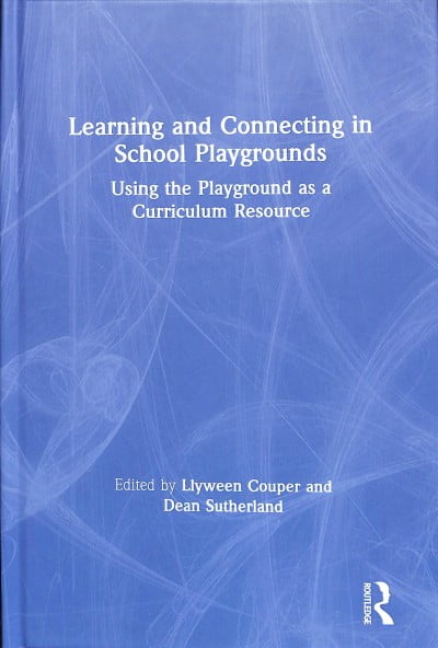 Pre-Owned Learning and Connecting in School Playgrounds: Using the ...