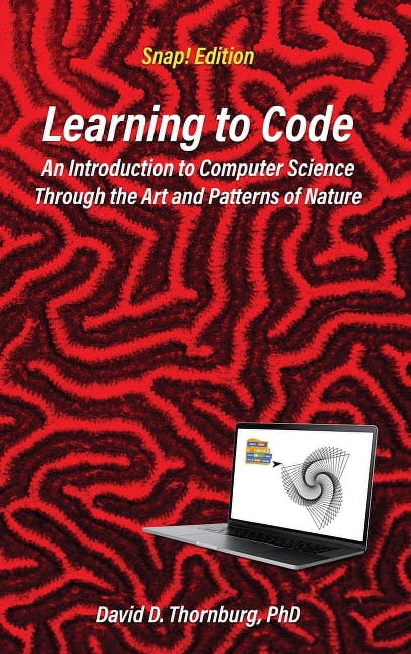 Learning to Code - An Invitation to Computer Science Through the Art ...