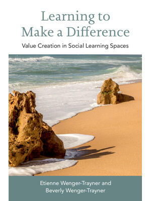 Learning to Make a Difference : Value Creation in Social Learning ...