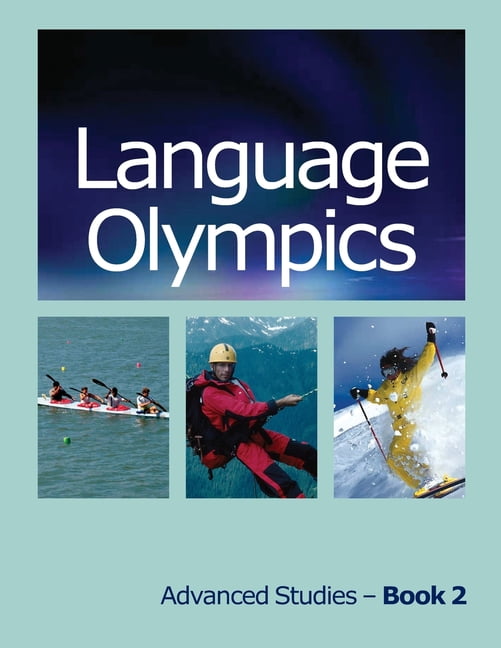 Learning to Read and Esl/Ell: Language Olympics Advanced Studies ...