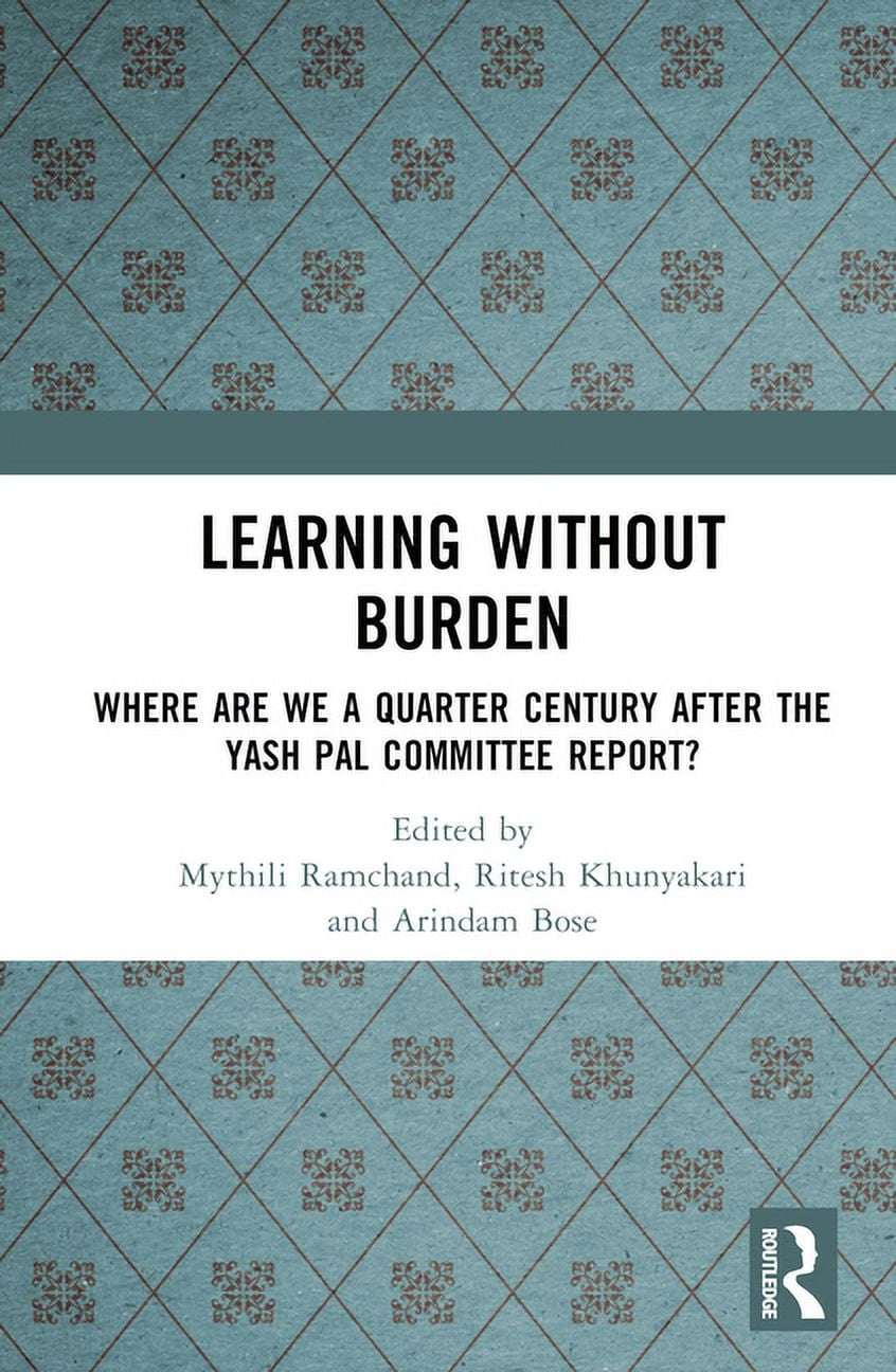 Learning without Burden: Where are We a Quarter Century after the Yash ...