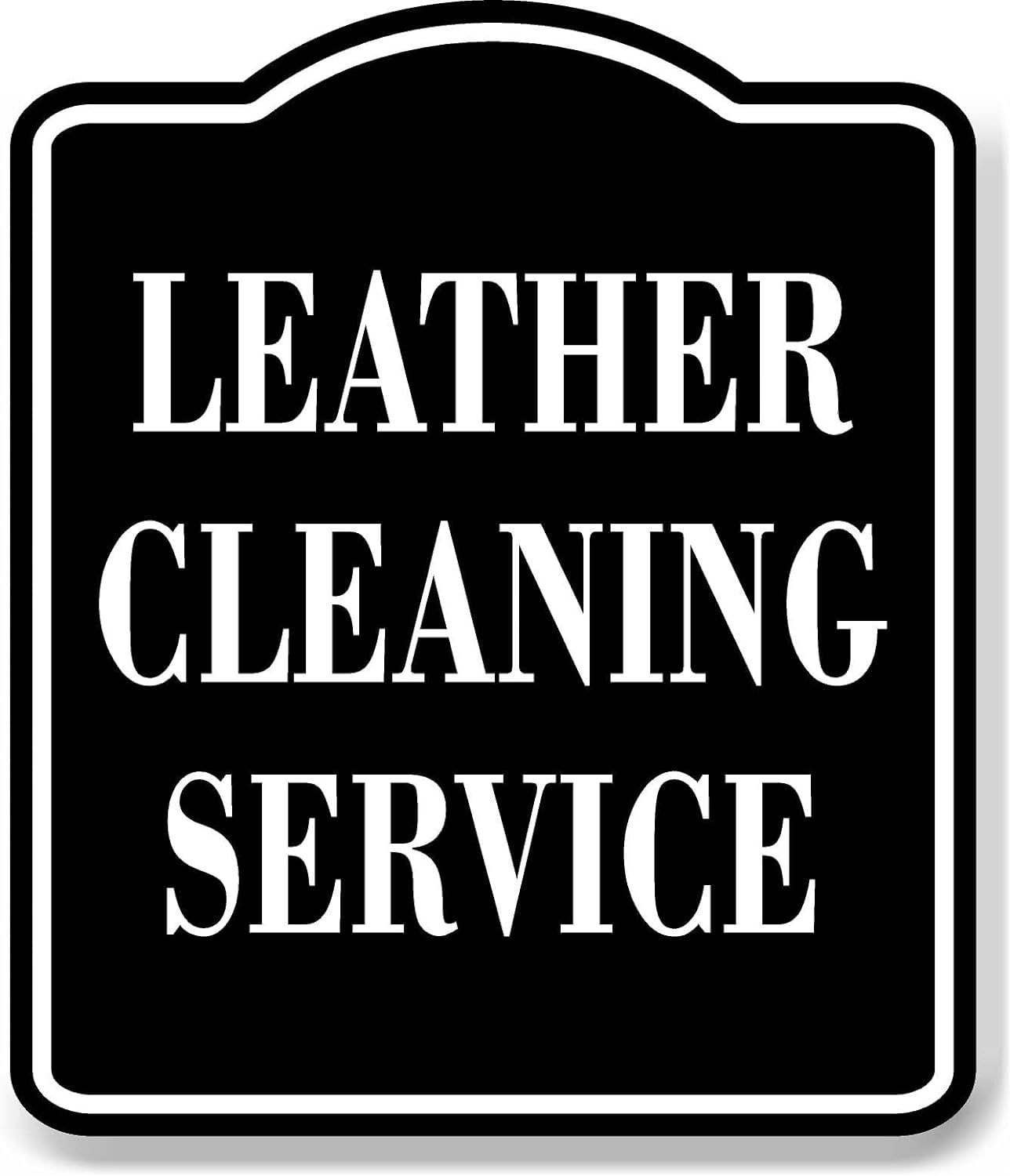 Leather Cleaning Service BLACK Aluminum Composite Sign, 20"x24 ...