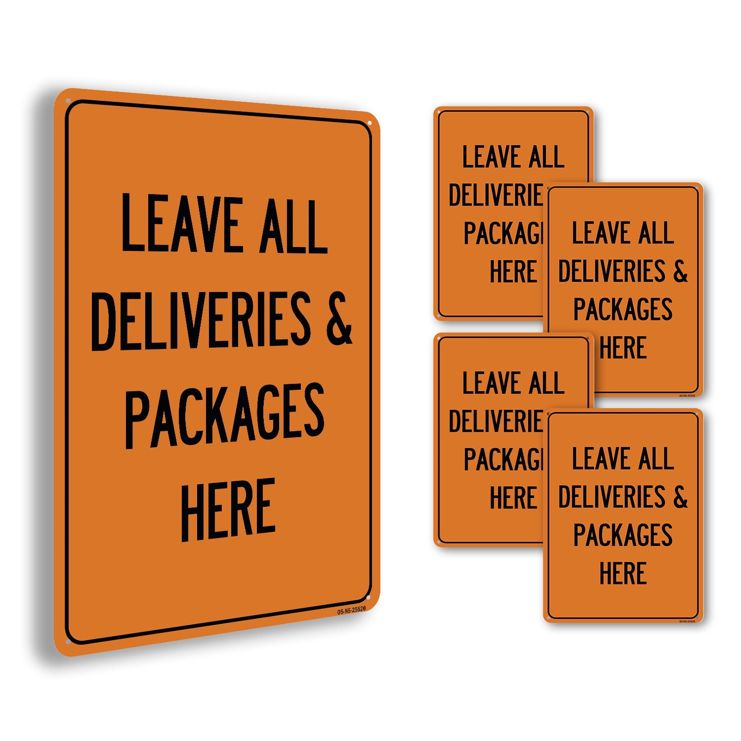 Leave All Deliveries & Packages Here Public Safety Aluminum Sign 18 ...