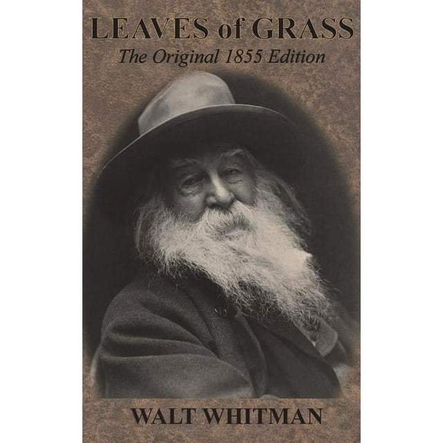 Leaves of Grass: The Original 1855 Edition -- Walt Whitman - Walmart.com