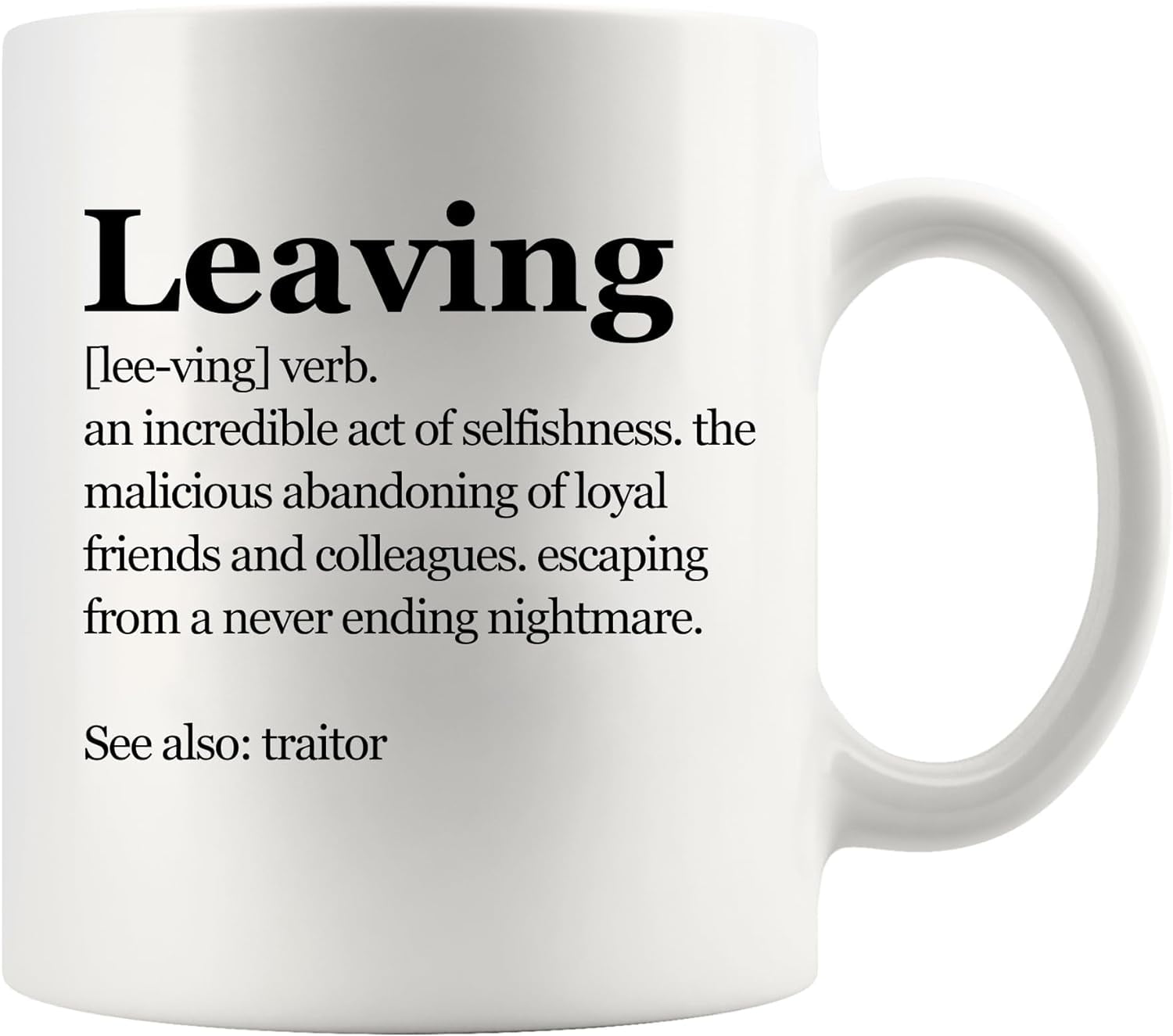 Leaving Definition Mug Coworker Retired Retirement Mug Goodbye Farewell ...