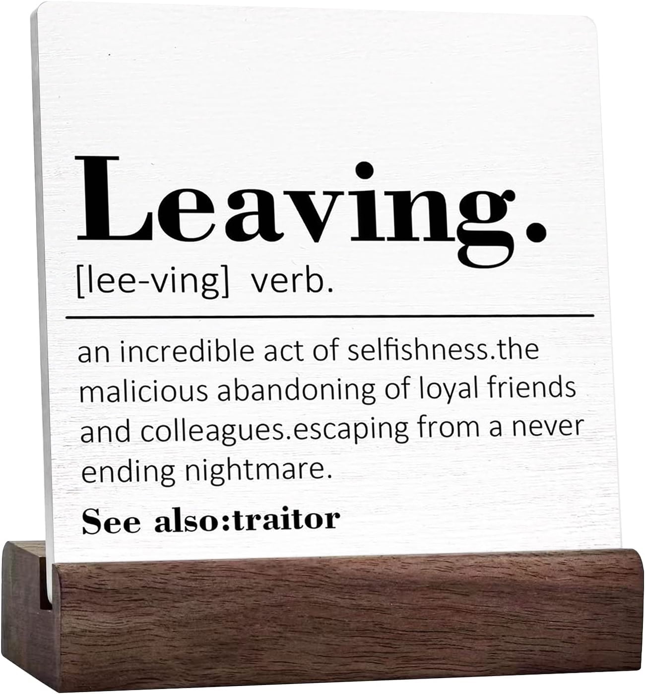 Leaving Gifts For Women Men,Leaving Definition Ceramic Table Sign Desk ...