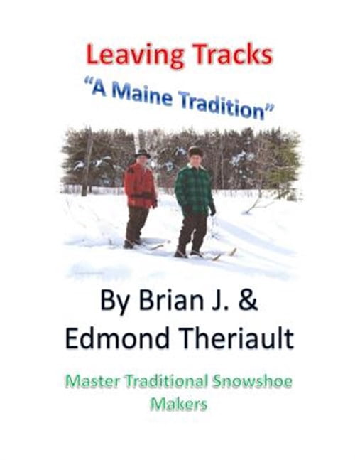 Pre-Owned Leaving Tracks: A Maine Tradition - Walmart.com