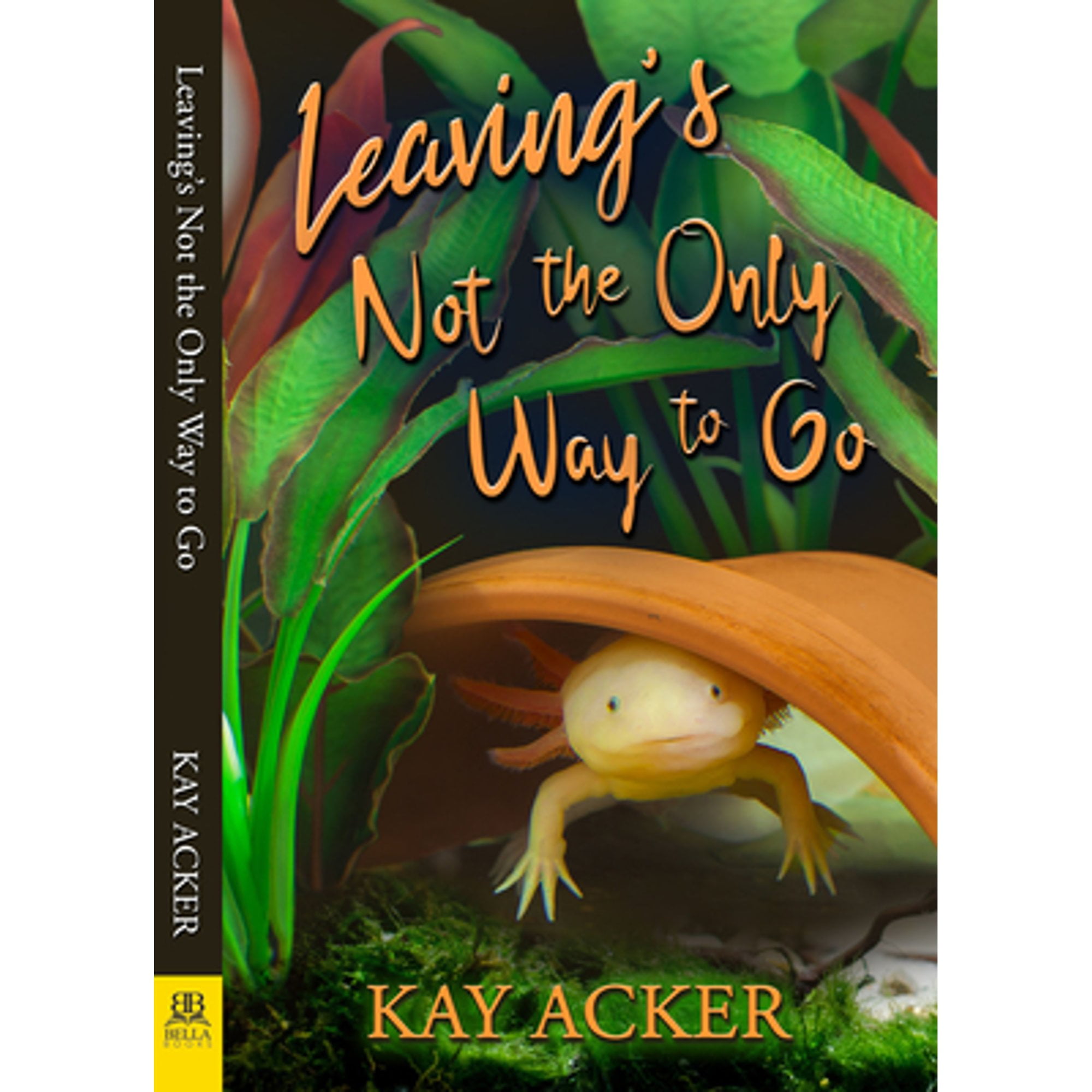 Pre-Owned Leaving's Not the Only Way to Go (Paperback) 1642471860 ...