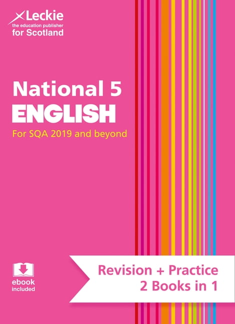 Leckie National 5 English for Sqa 2019 and Beyond - Revision + Practice ...