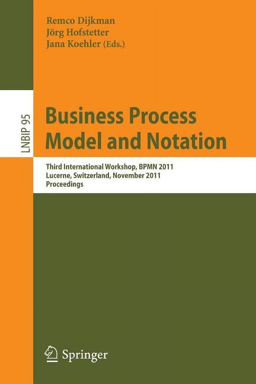 Lecture Notes In Business Information Processing Business Process Model And Notation Third