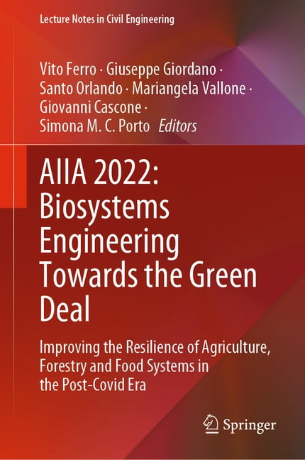Lecture Notes in Civil Engineering: Aiia 2022: Biosystems Engineering ...