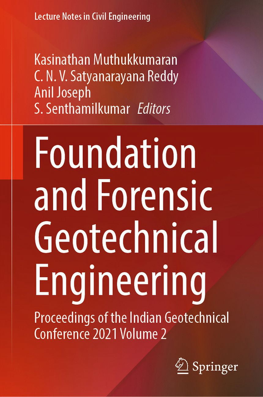 Lecture Notes in Civil Engineering: Foundation and Forensic ...
