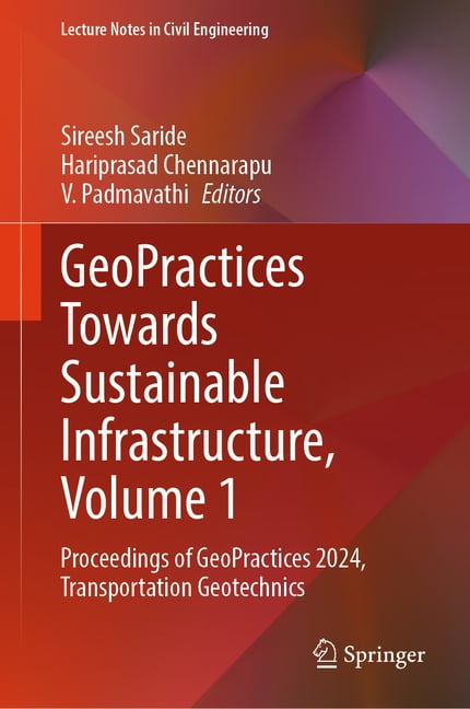 Lecture Notes in Civil Engineering Geopractices Towards Sustainable ...