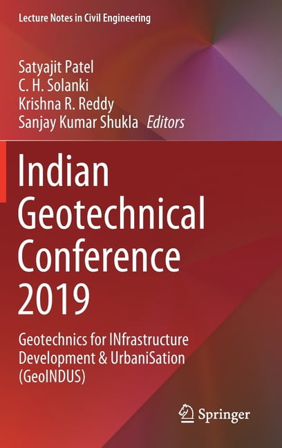 Lecture Notes in Civil Engineering Indian Geotechnical Conference 2019 ...