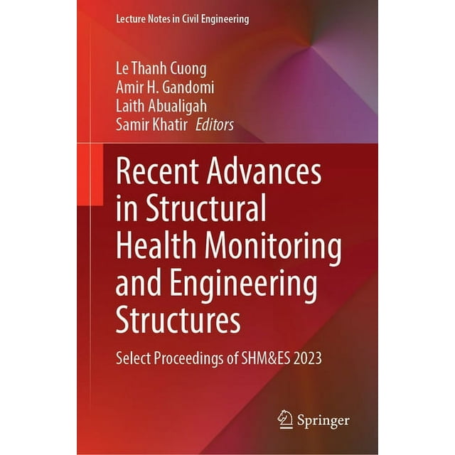 Lecture Notes in Civil Engineering: Recent Advances in Structural ... Lecture Notes in Civil Engineering: Recent Advances in Structural ...