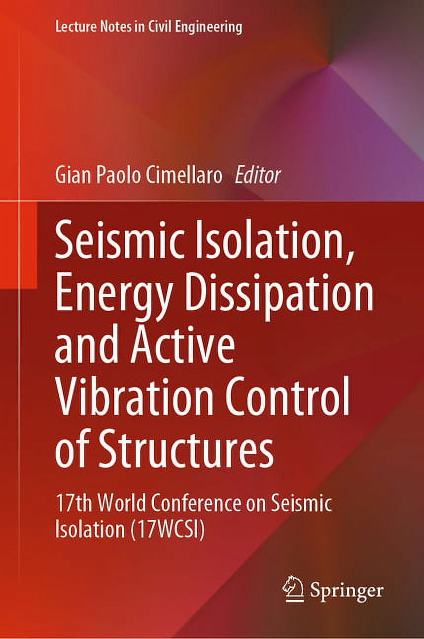 Lecture Notes in Civil Engineering Seismic Isolation, Energy ...