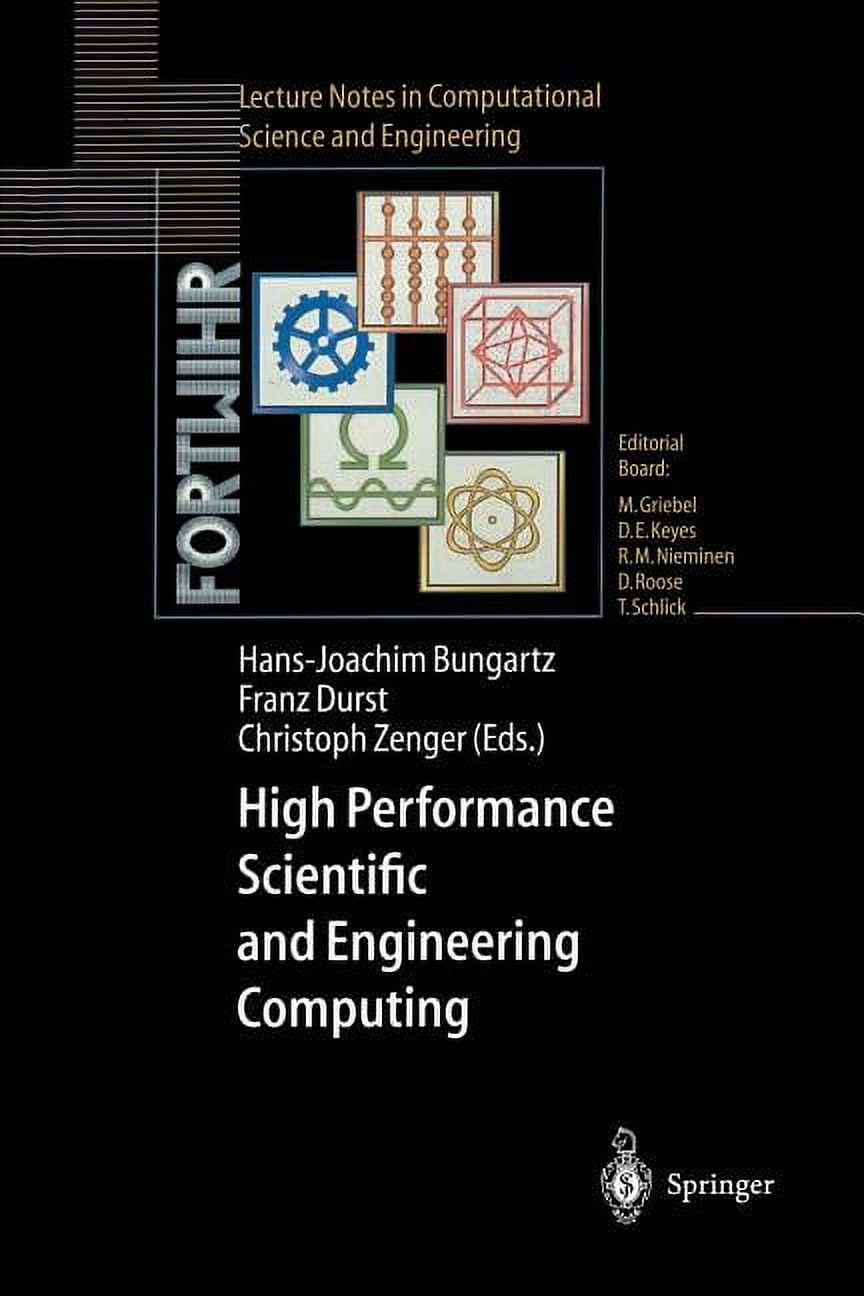 Lecture Notes in Computational Science a High Performance Scientific ...