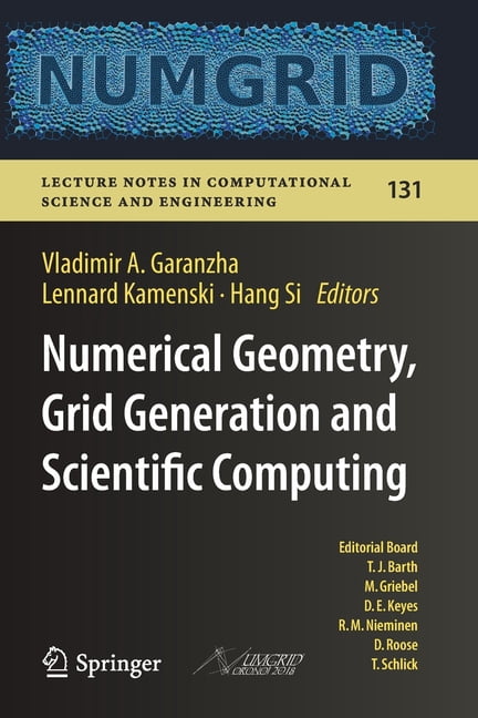 Lecture Notes in Computational Science a Numerical Geometry, Grid ...