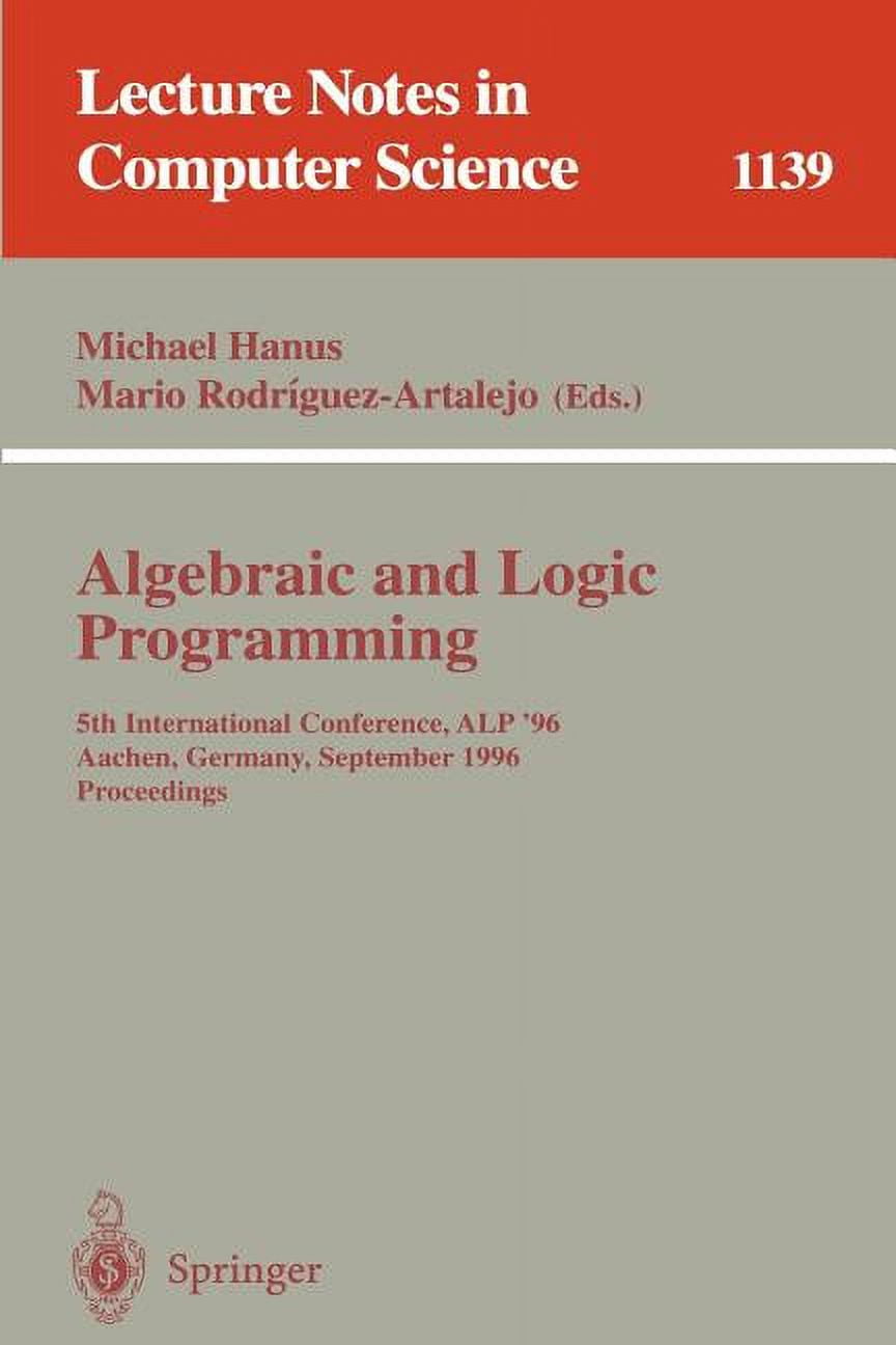 Lecture Notes in Computer Science Algebraic and Logic Programming: 5th ...